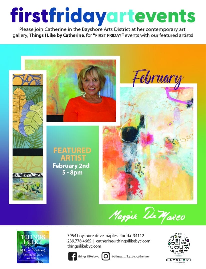 First Friday Art Events: Maggie DeMarco - Things I Like By C - a Naples ...